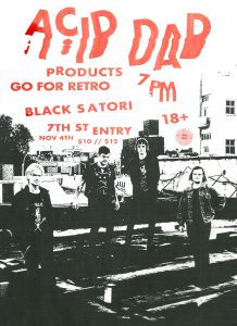 Acid Dad ★ 7th St Entry - First Avenue