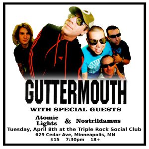 Guttermouth ★ Triple Rock Social Club - First Avenue