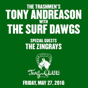 TONY ANDREASON (The Trashmen) and The Surf Dawgs ★ Turf Club - First Avenue