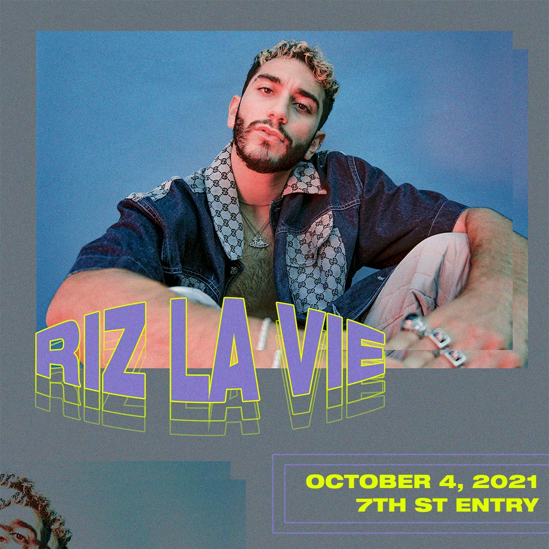 RIZ LA VIE ★ 7th St Entry - First Avenue