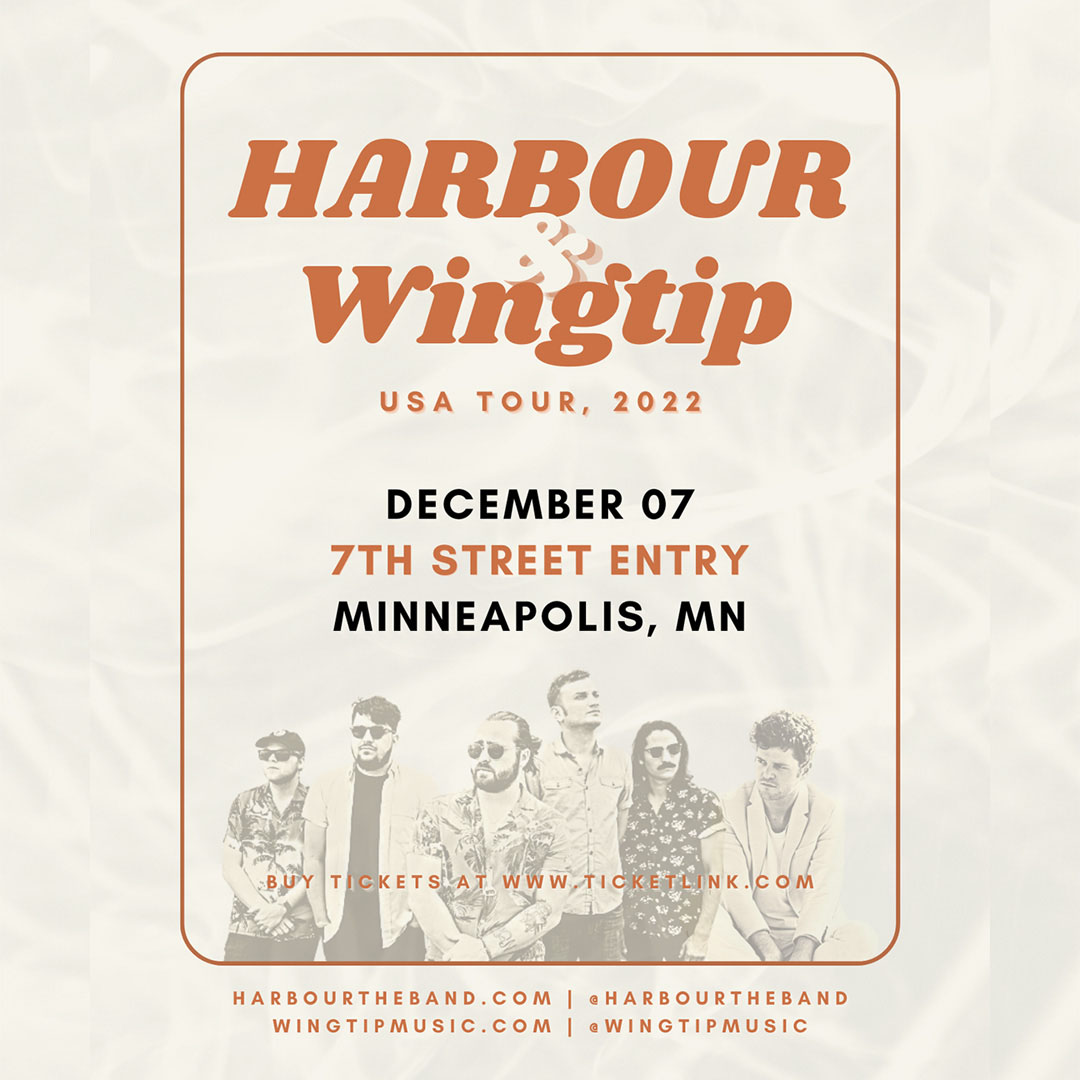 Wingtip and Harbour ★ 7th St Entry - First Avenue