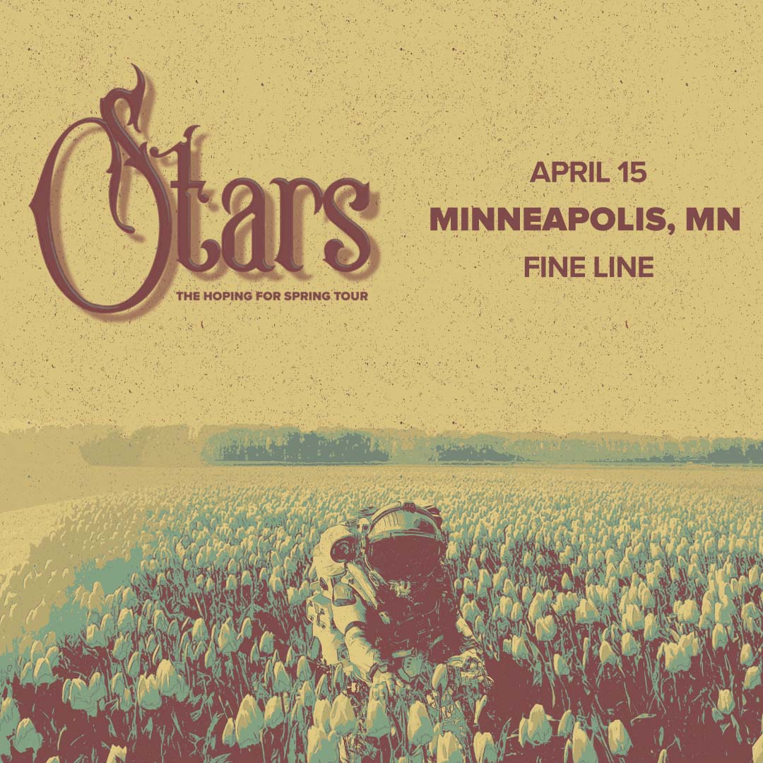 Stars ★ Fine Line - First Avenue
