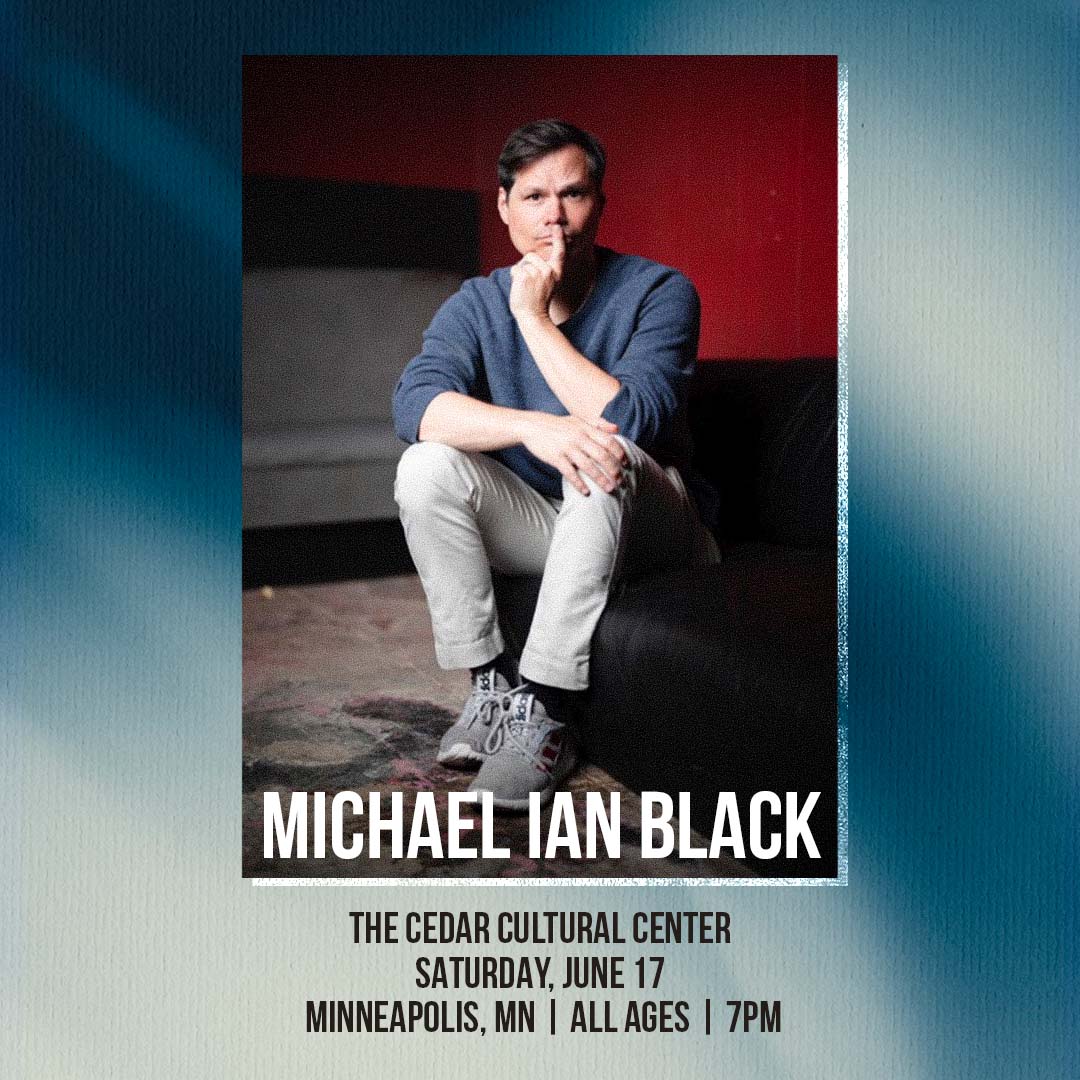 Michael Ian Black ★ The Cedar Cultural Center - First Avenue