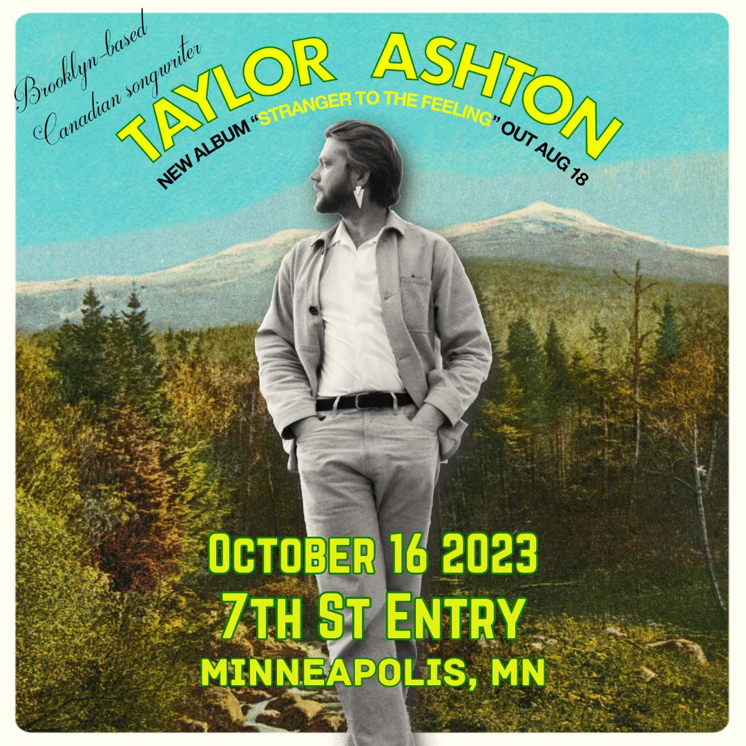 Taylor Ashton ★ 7th St Entry - First Avenue