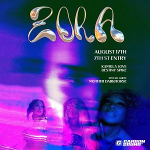 Zora ★ 7th St Entry - First Avenue