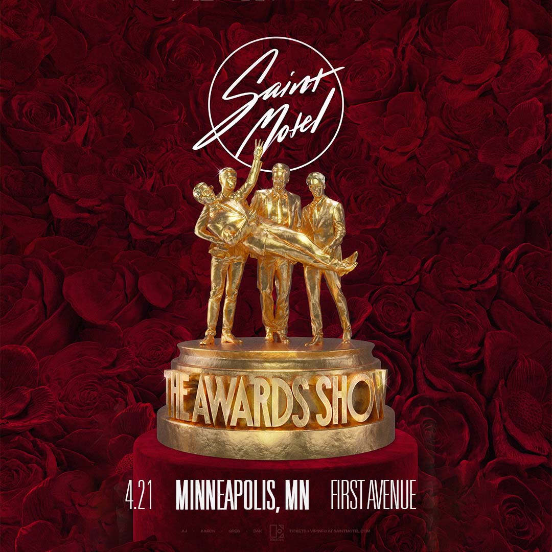 Saint Motel ★ First Avenue - First Avenue