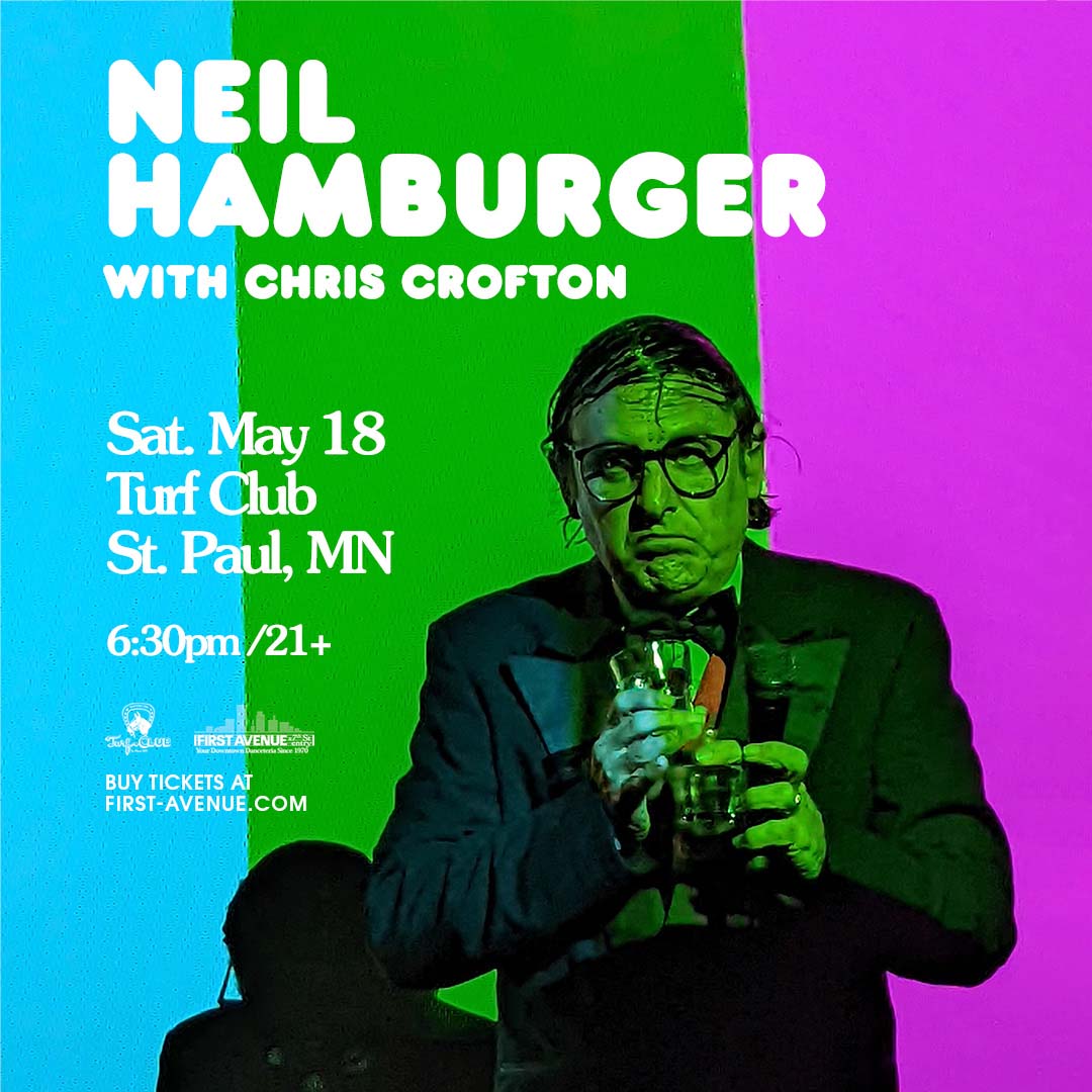 Neil Hamburger ★ Turf Club - First Avenue
