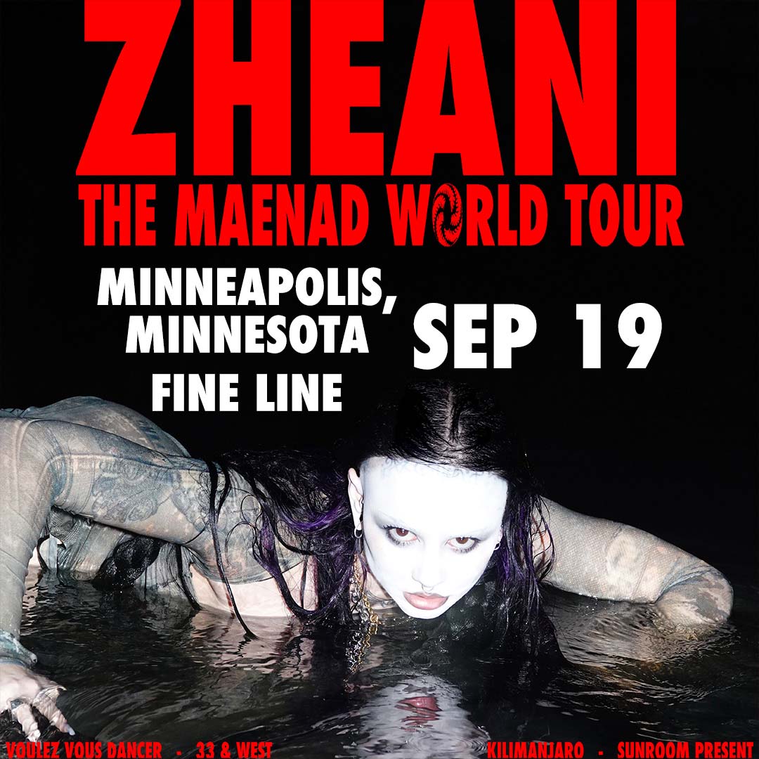 Zheani ★ Fine Line - First Avenue