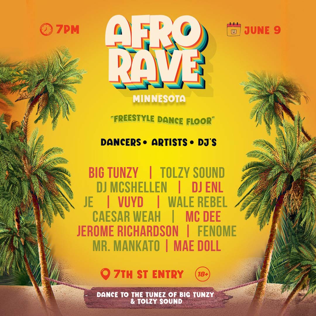 Afro Rave ★ 7th St Entry - First Avenue