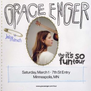 Grace Enger ★ 7th St Entry - First Avenue