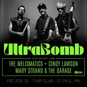 UltraBomb ★ Turf Club - First Avenue